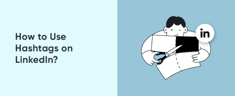 How to Use Hashtags on LinkedIn? - FullSMM